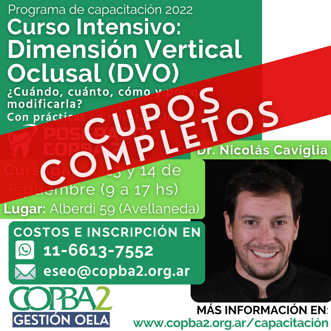 Curso Intensivo: Dimensión Vertical Oclusal (DVO) - COPBA2 - Colegio de Odontologos de la ...