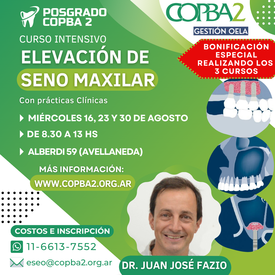 Curso Intensivo de Elevación de Seno Maxilar - COPBA2 - Colegio de Odontologos de la Provincia ...